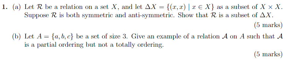 Solved (a) Let R be a relation on a set X, and let | Chegg.com