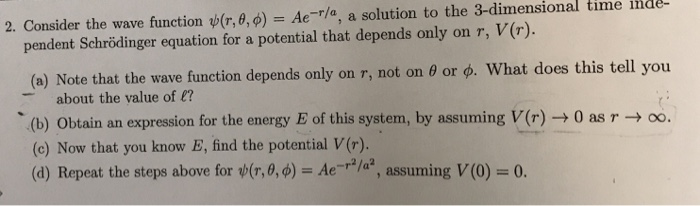 Solved 2 Consider The Wave Function ψ R θ φ Ae Ra A