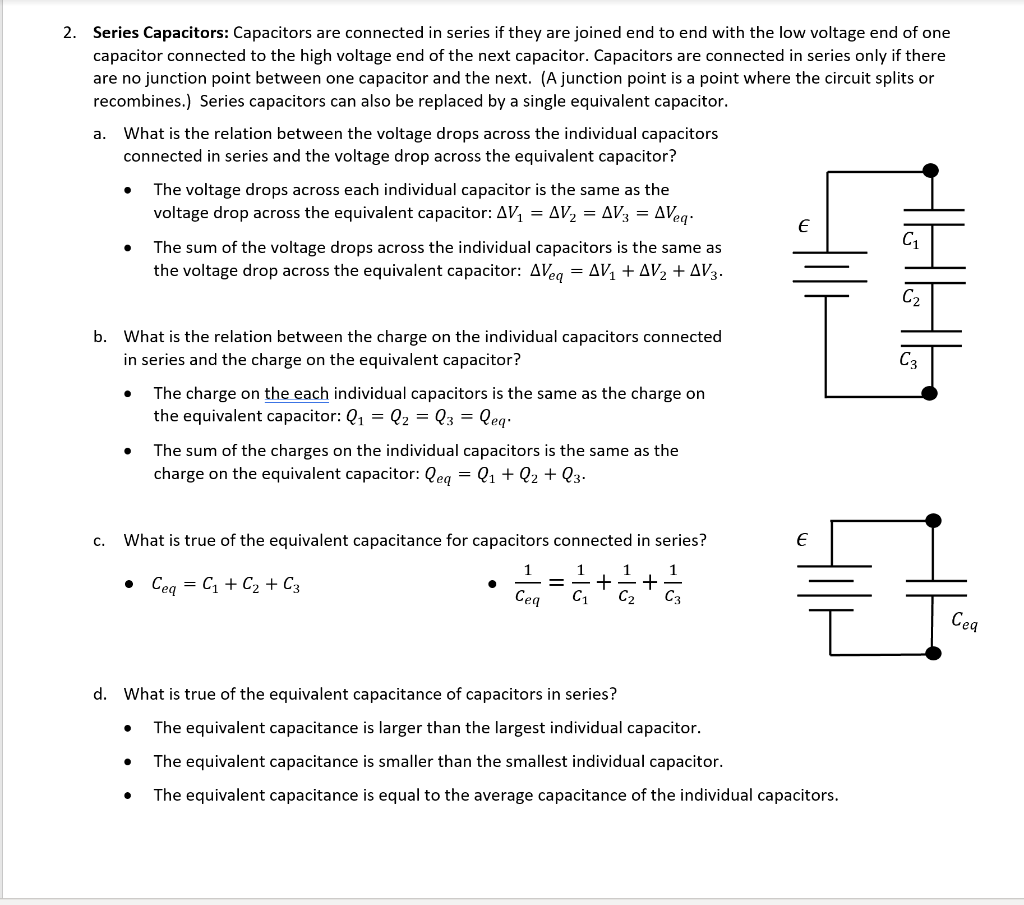 Solved a. 2. Series Capacitors: Capacitors are connected in | Chegg.com