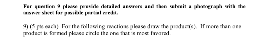 Solved For question 9 please provide detailed answers and | Chegg.com