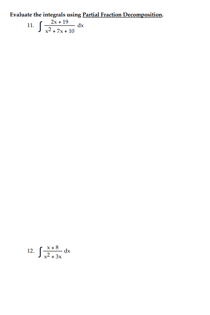 Solved Evaluate the integrals using Partial Fraction | Chegg.com