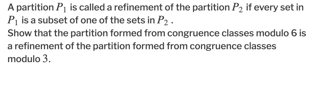 Solved A partition P1 is called a refinement of the | Chegg.com