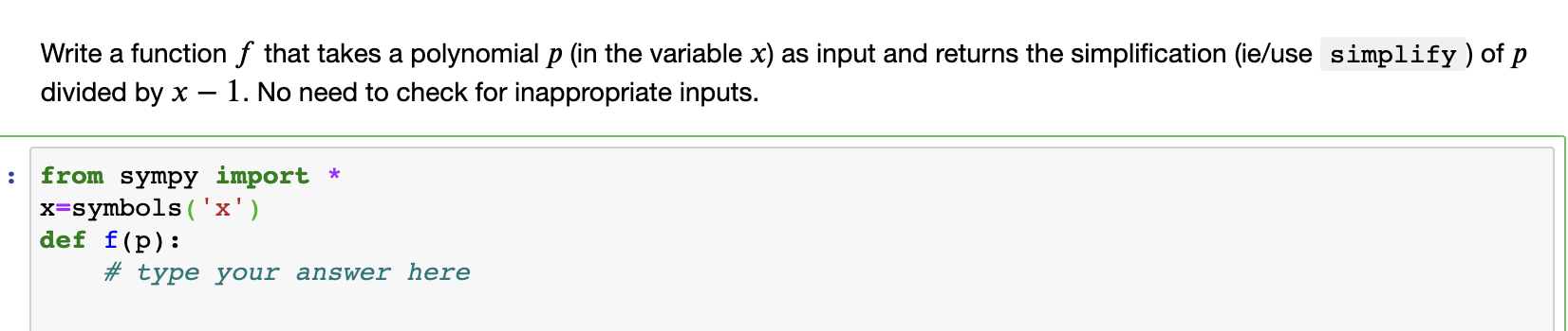 Solved Write a function f that takes a polynomial p (in the | Chegg.com