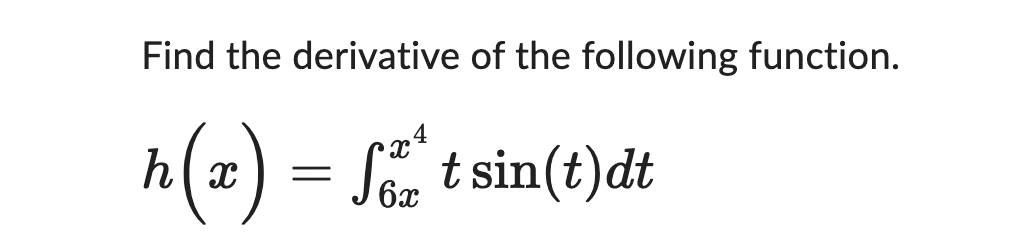 Solved Find the derivative of the following function. | Chegg.com