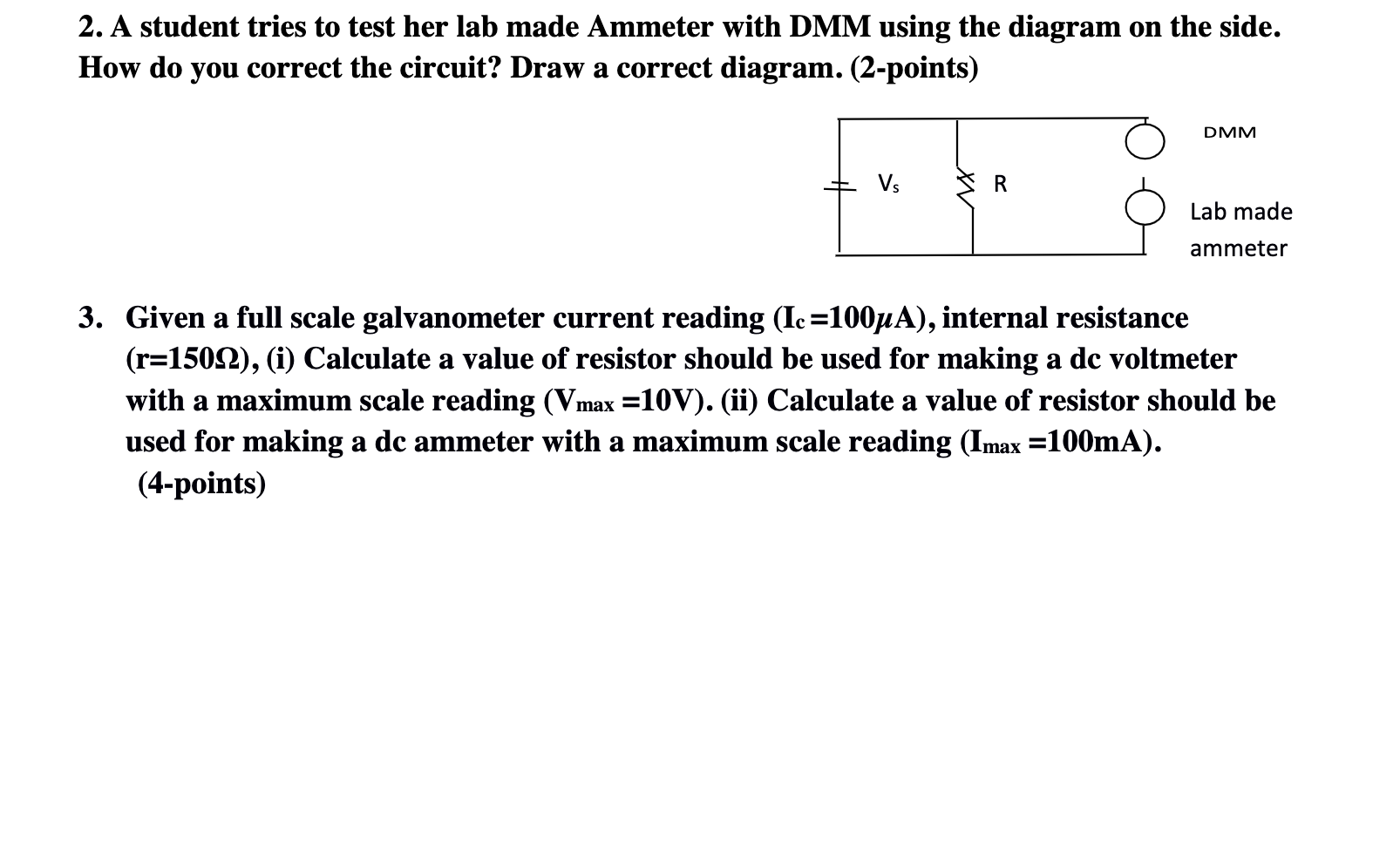 Solved 2. A student tries to test her lab made Ammeter with | Chegg.com