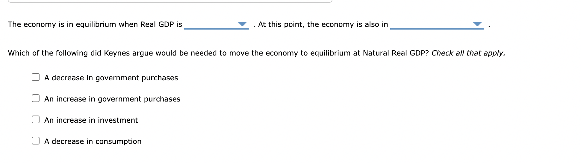 Solved he economy is in equilibrium when Real GDP is . At | Chegg.com
