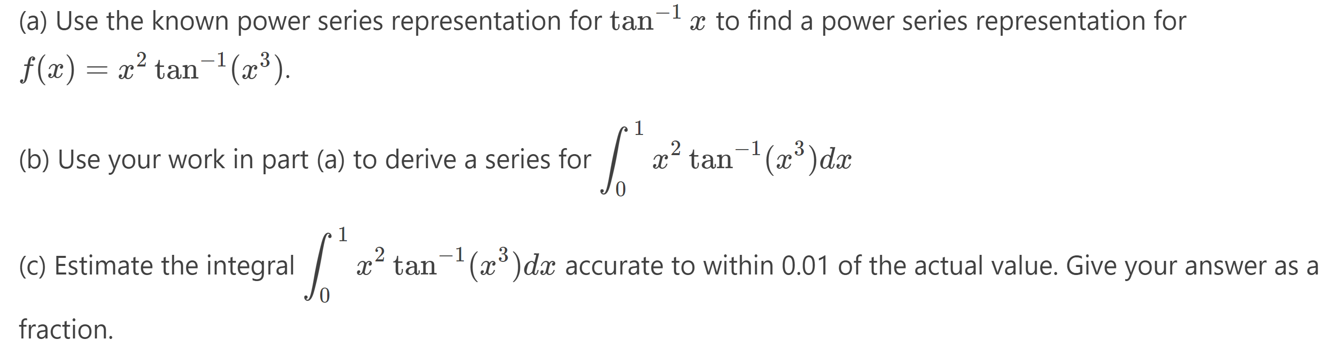 Solved (a) Use the known power series representation for | Chegg.com
