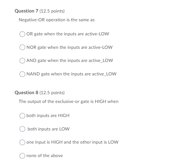 Solved Question 7 (12.5 points) Negative-OR operation is the | Chegg.com
