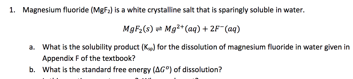 Solved 1. Magnesium fluoride (MgF2) is a white crystalline | Chegg.com