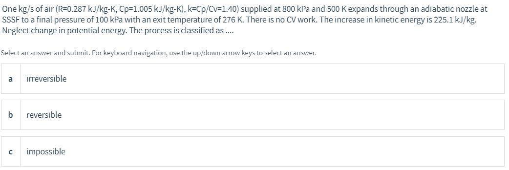 Solved One kg/s of air (R=0.287 kJ/kg-K, Cp=1.005 kJ/kg-K), | Chegg.com