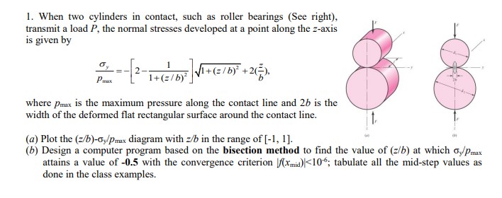 Solved 1. When two cylinders in contact, such as roller | Chegg.com