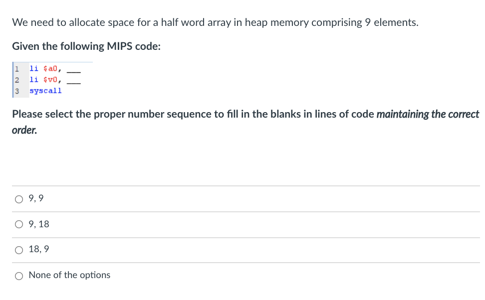 Solved We need to allocate space for a half word array in | Chegg.com