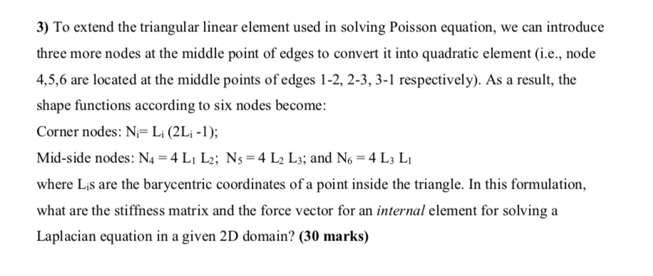 3) To extend the triangular linear element used in | Chegg.com
