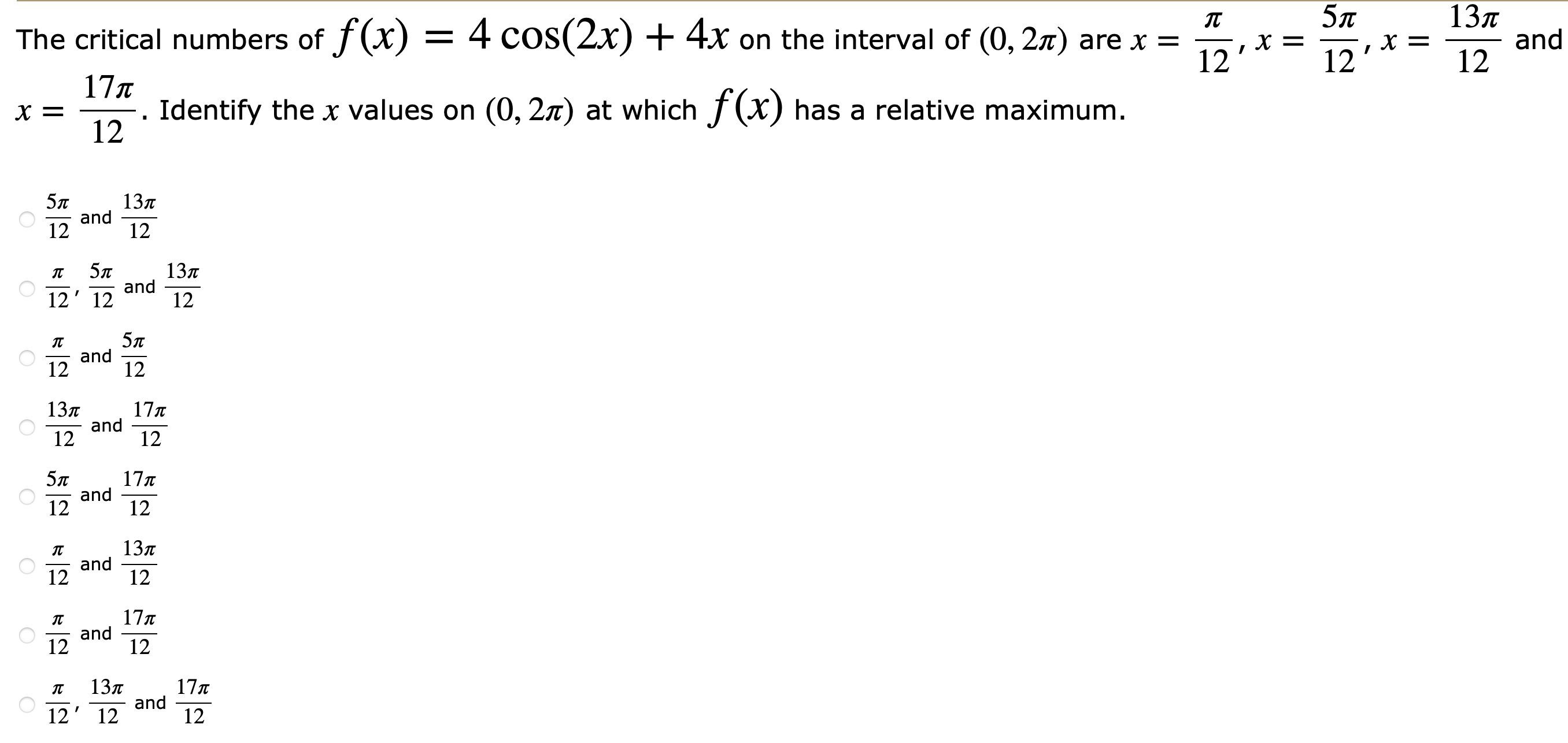 Solved The critical numbers of f(x)=4cos(2x)+4x on the | Chegg.com