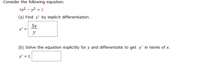 Solved Consider the following equation. 5x2 - y2 = 2 (a) | Chegg.com