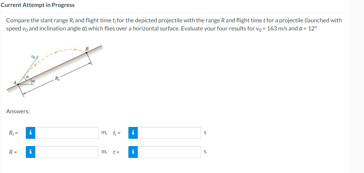 Solved Compare the slant range Ri and flight time ti for the | Chegg.com