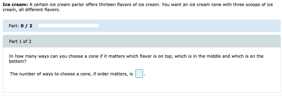 Solved Ice cream: A certain ice cream parlor offers thirteen | Chegg.com