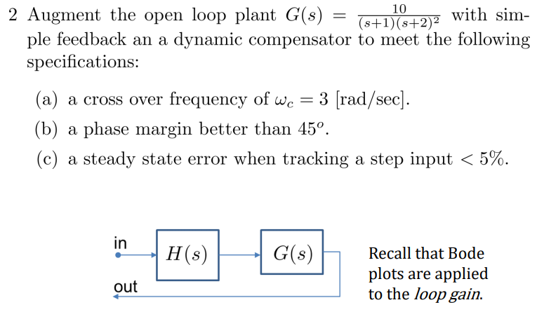 Solved 10 2 Augment the open loop plant G(s) +1)+2) with sim | Chegg.com