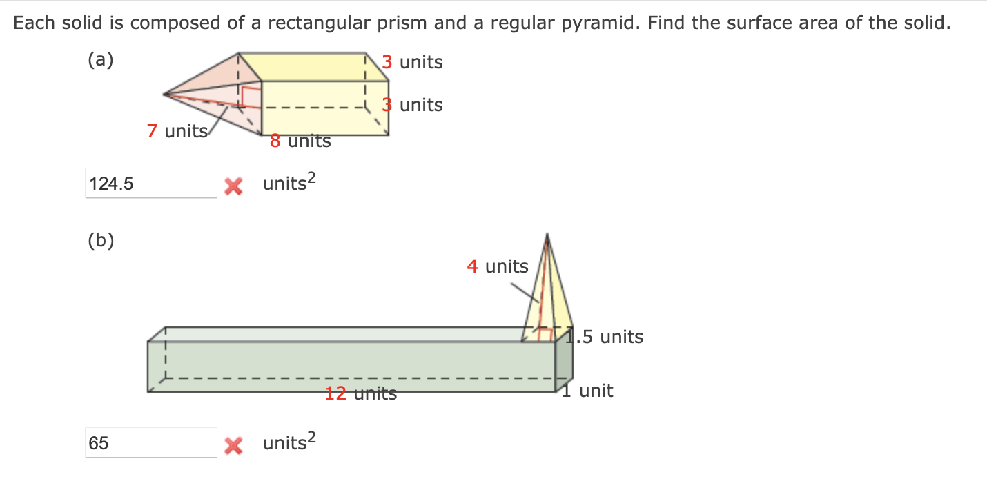 Solved Each solid is composed of a rectangular prism and a | Chegg.com