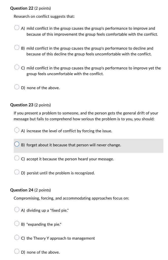 Solved Question 22 (2 points) Research on conflict suggests | Chegg.com