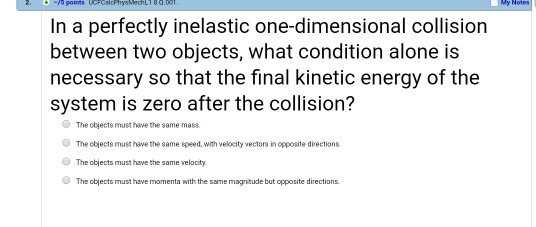 Solved In A Perfectly Inelastic One Dimensional Collision