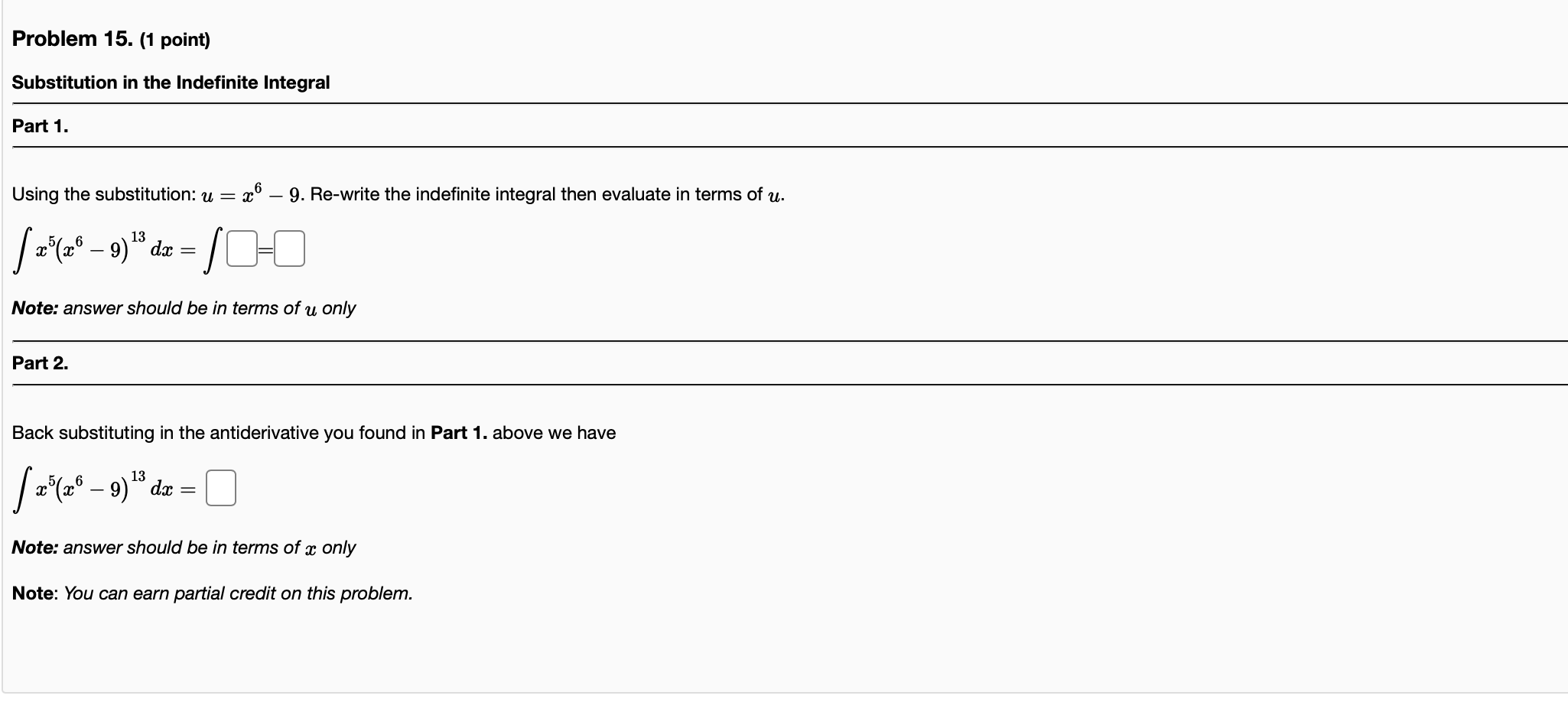 Solved Problem 15. (1 point) Substitution in the Indefinite | Chegg.com