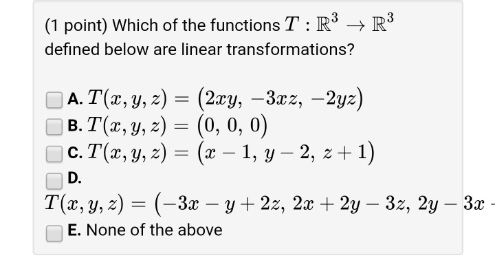 Solved 1 point) Let T:R" + R2 be the linear cransformation | Chegg.com