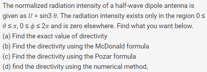 Solved (a) ﻿Find the exact value of directivity(b) ﻿Find the | Chegg.com