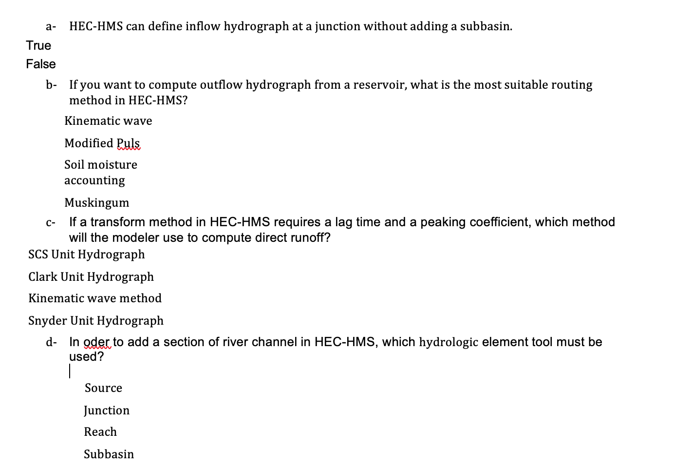 Solved a- HEC-HMS can define inflow hydrograph at a junction | Chegg.com