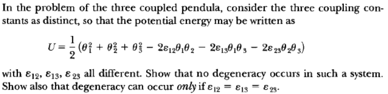 Solved In the problem of the three coupled pendula, consider | Chegg.com