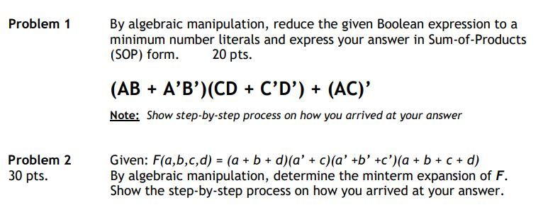 Solved Problem 1 By algebraic manipulation, reduce the given | Chegg.com