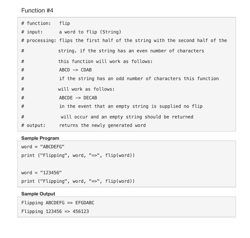Solved Function #4 # function: flip # input: a word to flip | Chegg.com