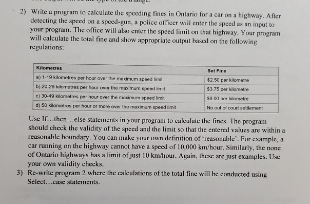 Solved 2) Write a program to calculate the speeding fines in | Chegg.com