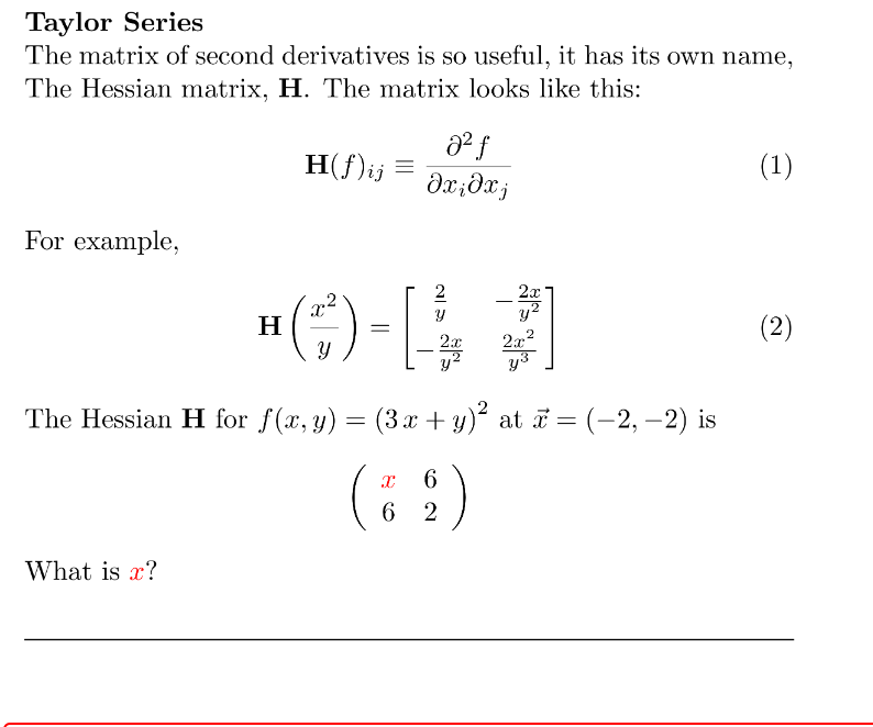 Solved Taylor Series The matrix of second derivatives is so | Chegg.com