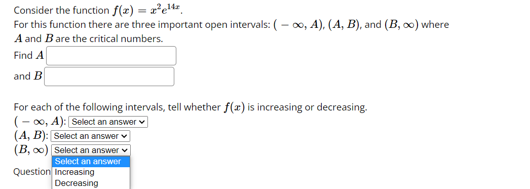 Solved Consider the function f(x)=x2e14x For this function | Chegg.com