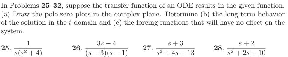 Solved In Problems 25–32, suppose the transfer function of | Chegg.com