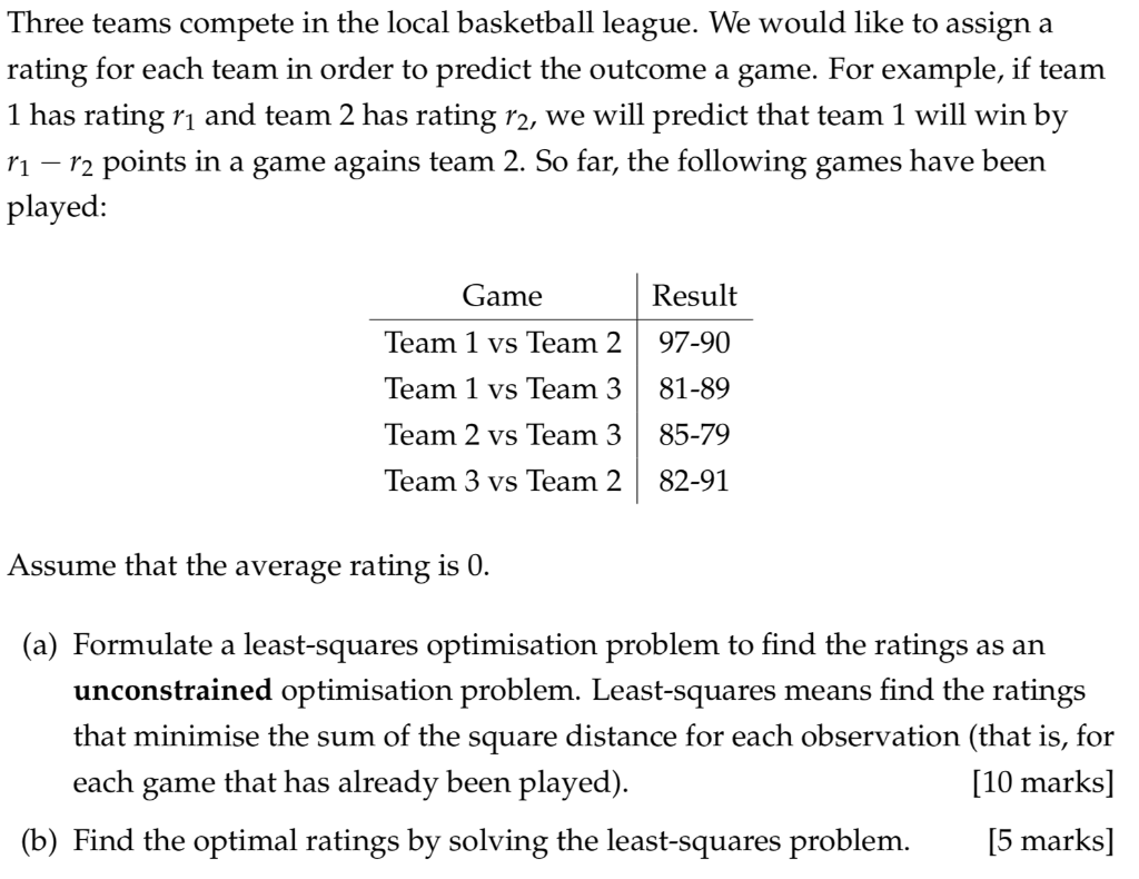 Three teams compete in the local basketball league. | Chegg.com