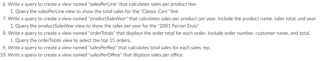 Solved 6. Write a query to create a view named | Chegg.com