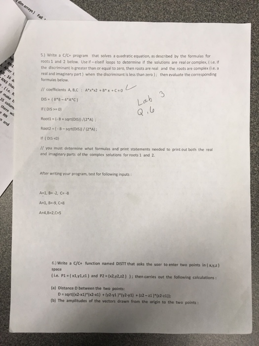 Solved 5 Write A Cc Program That Solves A Quadratic 5848