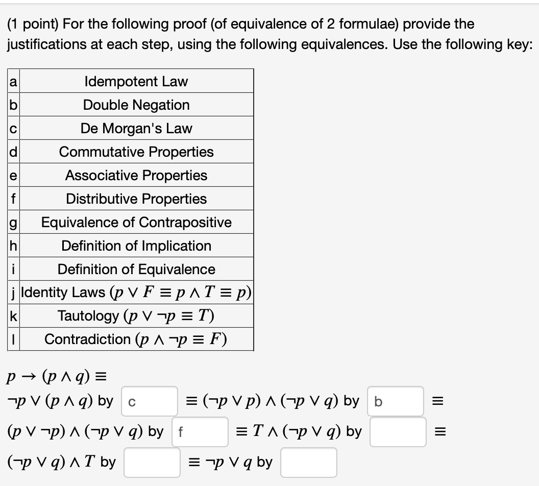 Solved (1 point) For the following proof (of equivalence of | Chegg.com