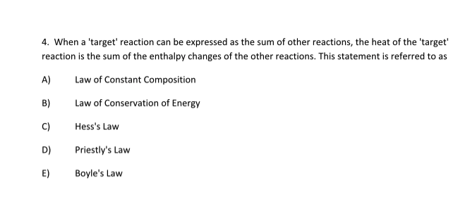 Solved 4. When a 'target' reaction can be expressed as the | Chegg.com