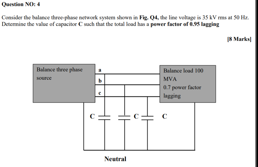 Solved Question NO: 4 Consider the balance three-phase | Chegg.com