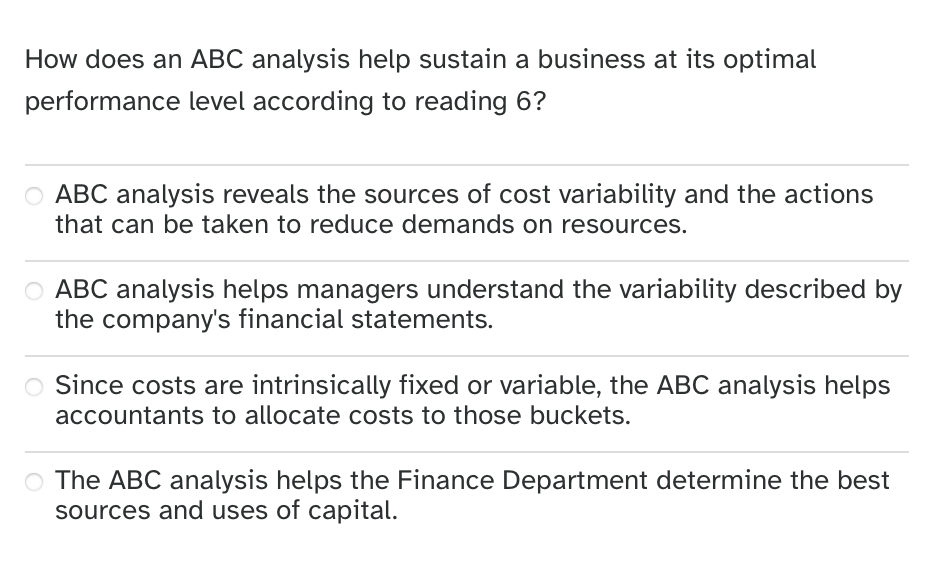Solved How does an ABC analysis help sustain a business at | Chegg.com