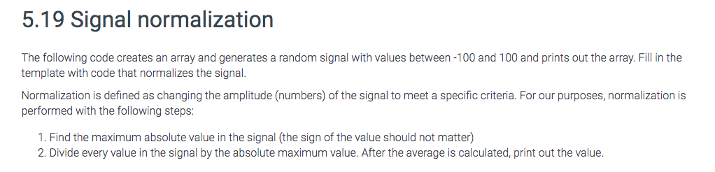 Solved 5.19 Signal normalization The following code creates | Chegg.com
