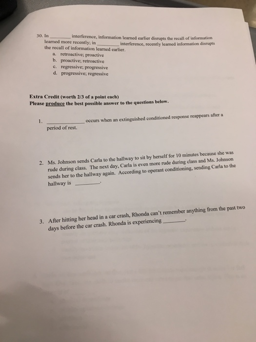 Solved 30. In interference, information learned earlier | Chegg.com