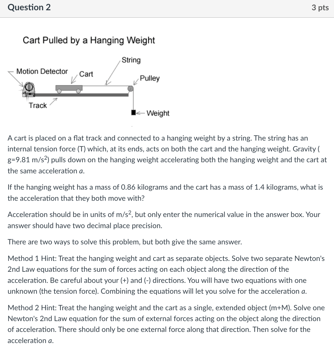 Solved Cart Pulled by a Hanging Weight A cart is placed on a | Chegg.com