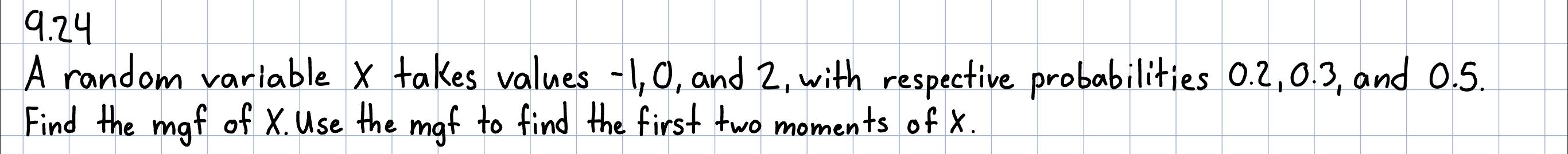 Solved A random variable x takes values −1,0, and 2 , with | Chegg.com