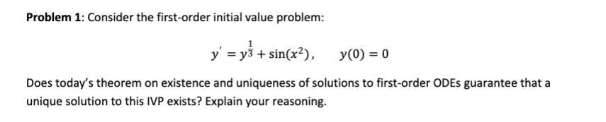 Solved Problem 1 Consider The First Order Initial Value