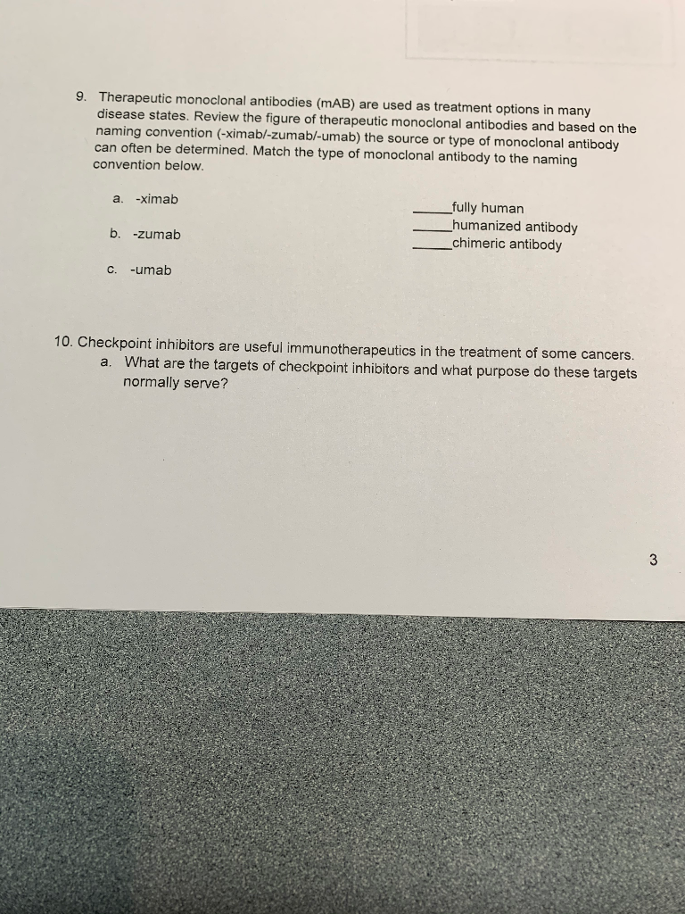 Solved 9. Therapeutic monoclonal antibodies (MAB) are used | Chegg.com