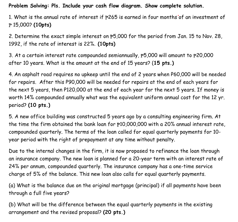 Solved Problem Solving: Pls. Include your cash flow diagram. | Chegg.com